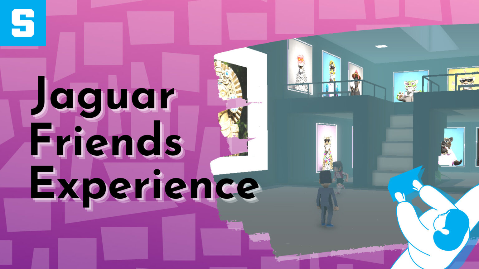 Jaguar Friends Experience：アートを楽しむ【The sandbox ランド紹介】